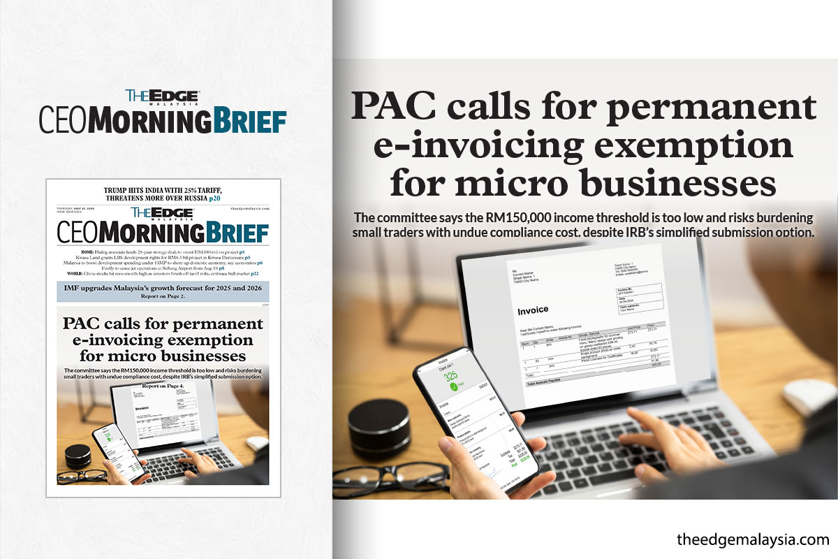 PAC says RM150,000 e-invoicing threshold too low, calls for permanent ...