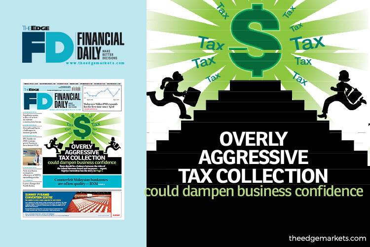Overly aggressive tax collection a dampener